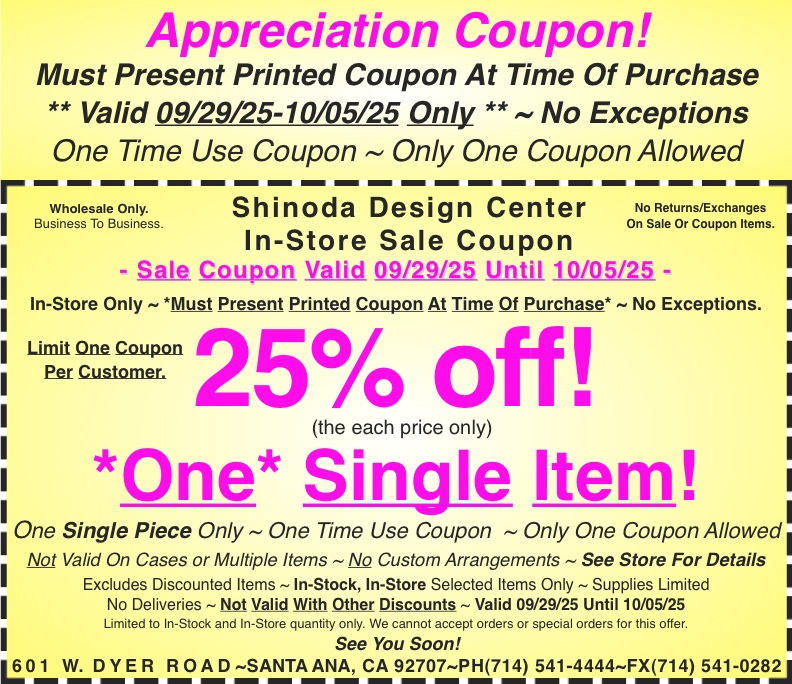 In-Store Appreciation Coupon: 25%off One Single Item! | Shinoda Design ...
